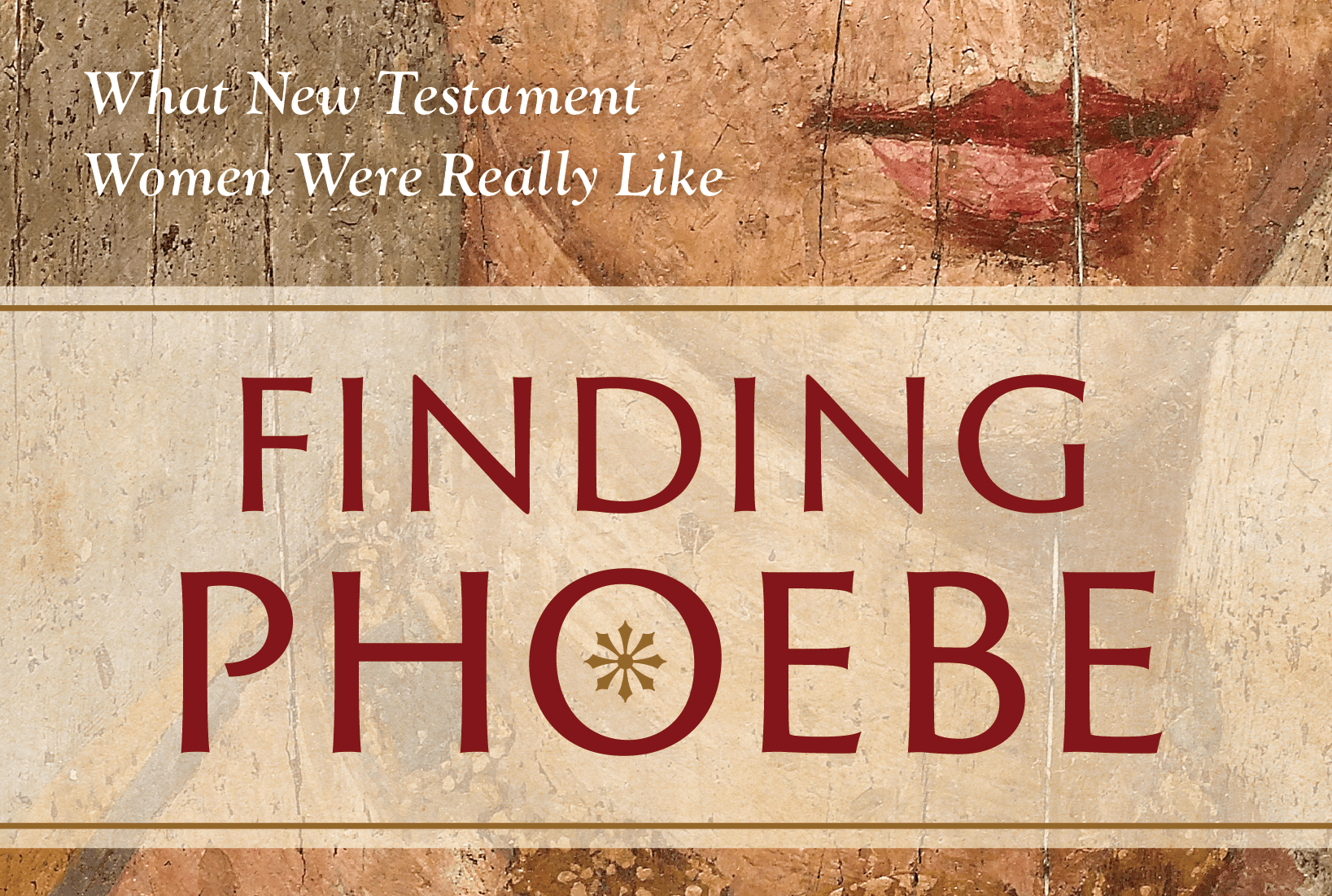 Review: What New Testament Women Were Really Like - Biblical ...